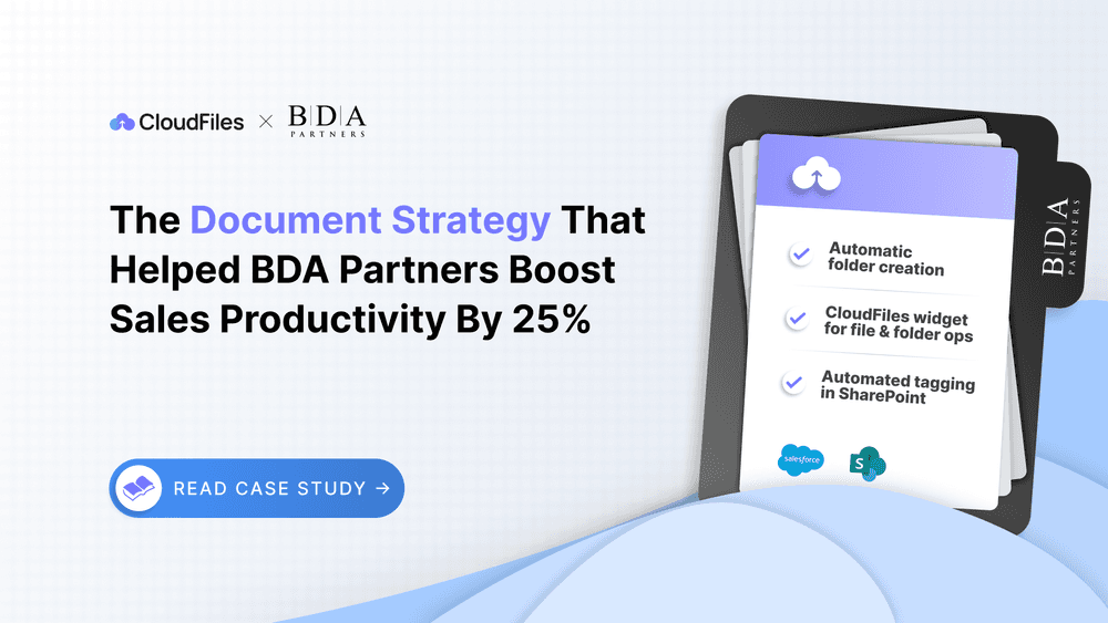 BDA Partners Boost Sales Productivity 25% with CloudFiles